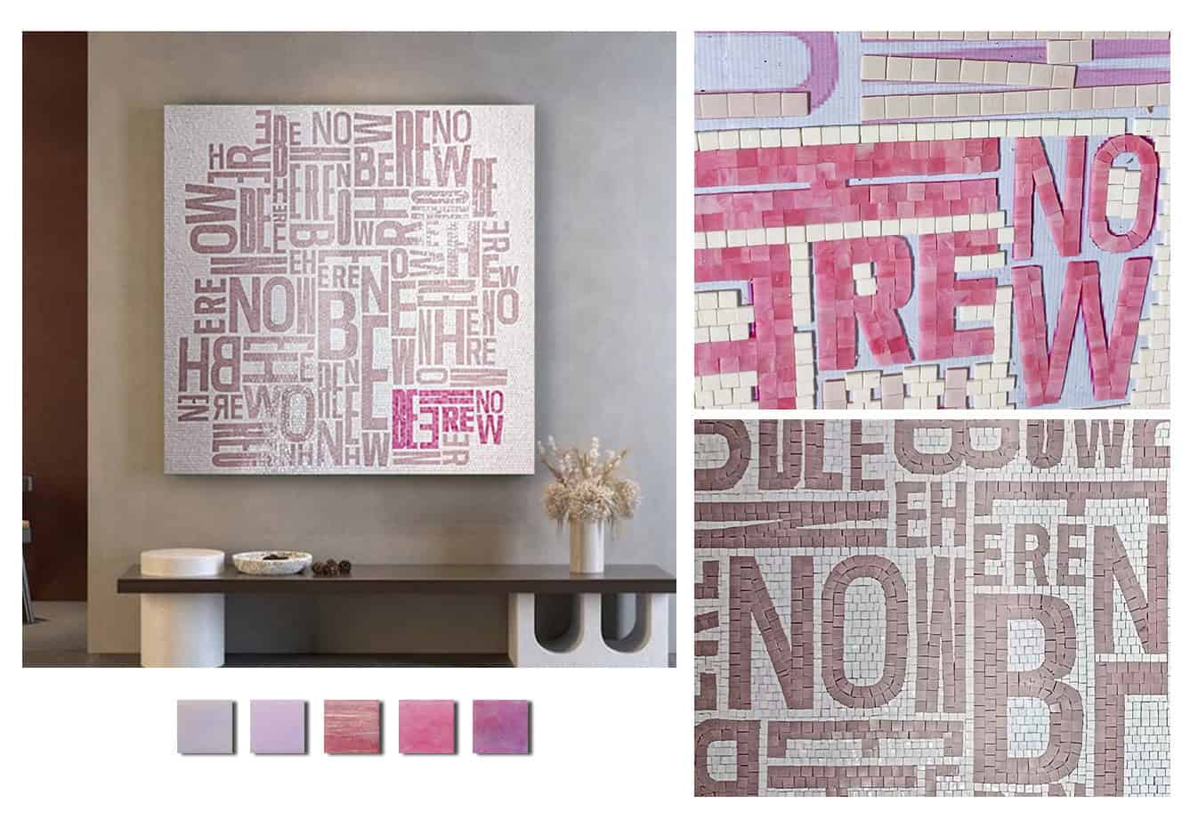 Be Here Now - A Custom Handcrafted Typographic Mosaic Mural - MEC Artworks